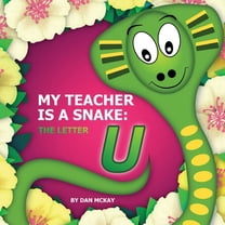 My Teacher is a snake The Letter B, (Paperback) - Walmart.com
