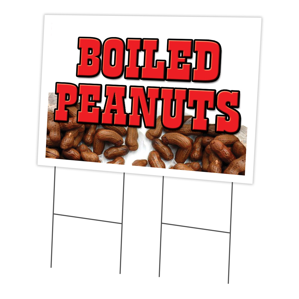 Boiled Peanuts Yard Sign & Stake outdoor plastic coroplast window ...