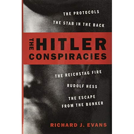 The Hitler Conspiracies: The Protocols - The Stab in the Back - The ...