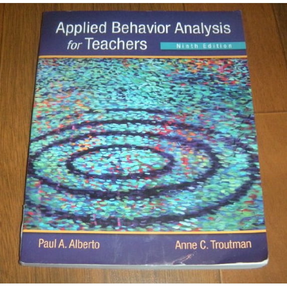Pre-Owned Alberto: Applie Behavi Analys Tea_p9 (Paperback) 0132655977 ...