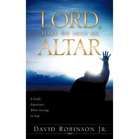 Lord, Make Me Into an Altar | Walmart Canada