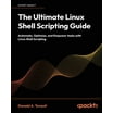Mastering Linux Shell Scripting - Second Edition: A practical guide to ...