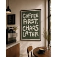 Affixzi Coffee First Chaos Later Rolled Poster Typographic Coffee Quote ...
