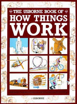 Pre-Owned The Usborne Book of How Things Work (Paperback) 074600415X ...