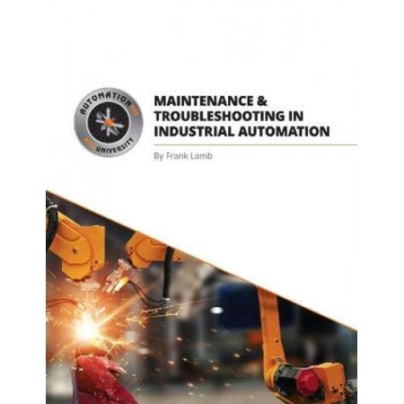 Maintenance and Troubleshooting in Industrial Automation | Walmart Canada