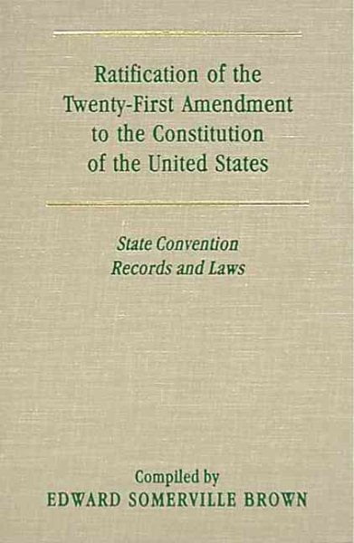 Pre-Owned Ratification of the Twenty-First Amendment of the ...