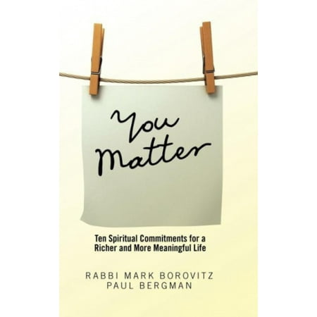 You Matter: Ten Spiritual Commitments for a Richer and More Meaningful Life | Walmart Canada