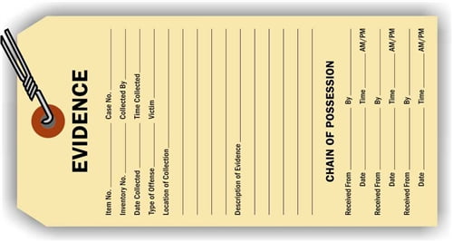 "Evidence" and"Chain of Possession" Tag, 6.25" x 3.125" Durable 13-Pt ...