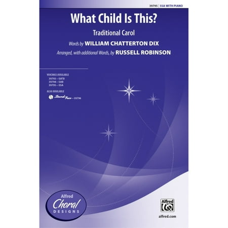What Child Is This? - Traditional Carol, words by William Chatterton ...