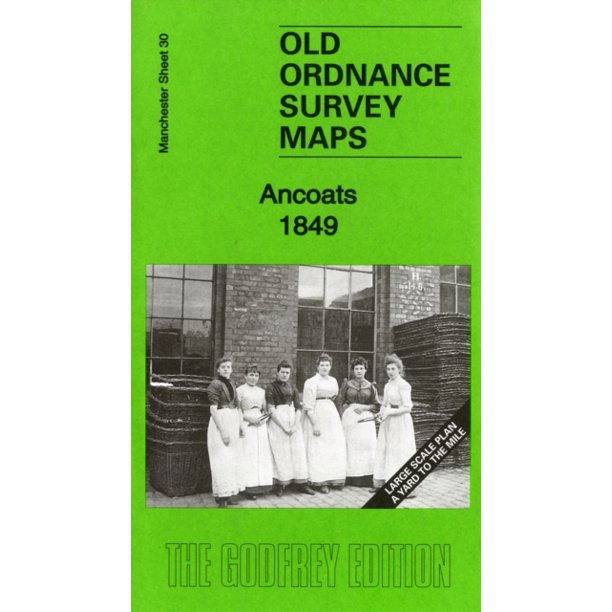 Ancoats 1849: Manchester Large Scale Sheet 30 (Old Ordnance Survey Maps ...