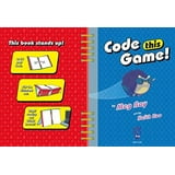 Code This Game! : Make Your Game Using Python, Then Break Your Game to ...