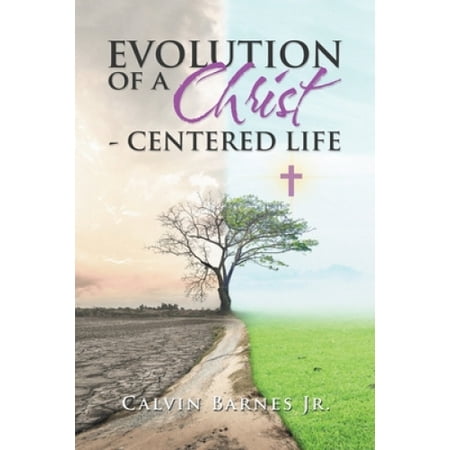 Evolution of a Christ- Centered Life | Walmart Canada