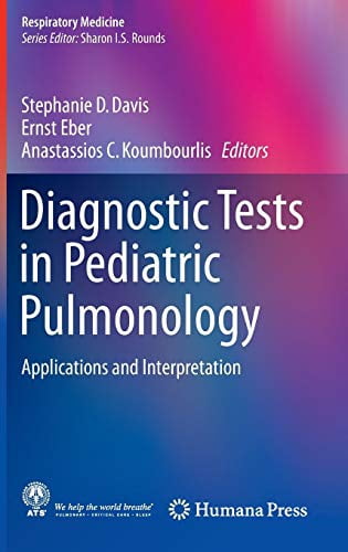 Diagnostic Tests in Pediatric Pulmonology: Applications and ...
