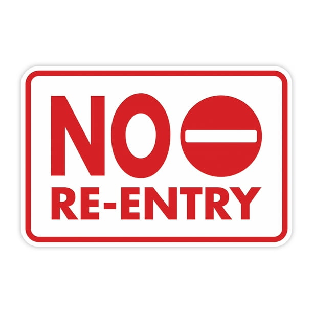 Classic Framed No Re-Entry Sign (White / Red) - Small - Walmart.com