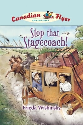 Pre-Owned Canadian Flyer Adventures #13: Stop that Stagecoach ...