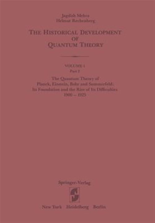 Pre-Owned The Quantum Theory of Planck, Einstein, Bohr and Sommerfeld ...