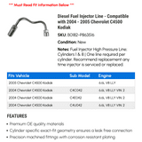 Diesel Fuel Injector Line - Compatible with 2004 - 2005 Chevy C4500 ...