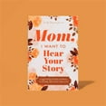 XYKA Mom I Want to Hear Your Story: A Mother’s Guided Journal to Share ...