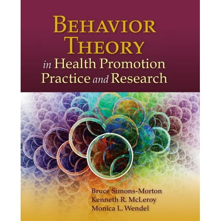 ISBN 9780763786793 - Behavior Theory in Health Promotion Practice and ...