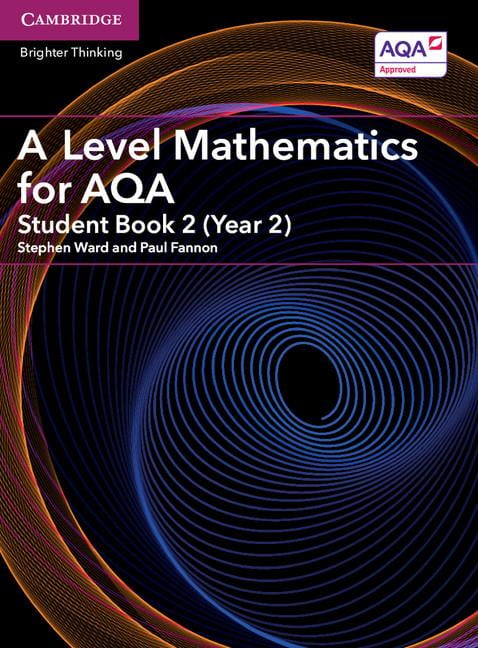 As/A Level Mathematics for Aqa: A Level Mathematics for Aqa Student ...