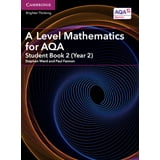 As/A Level Mathematics for Aqa: A Level Mathematics for Aqa Student ...