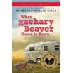 When Zachary Beaver Came to Town (Paperback) - Walmart.com