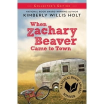 When Zachary Beaver Came to Town Collector's Edition (Paperback ...
