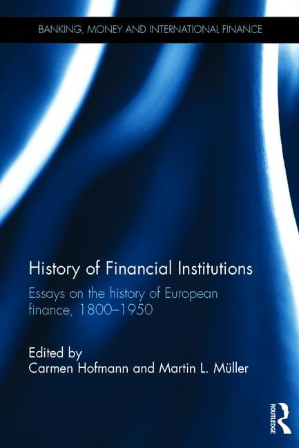 Banking, Money and International Finance: History of Financial ...