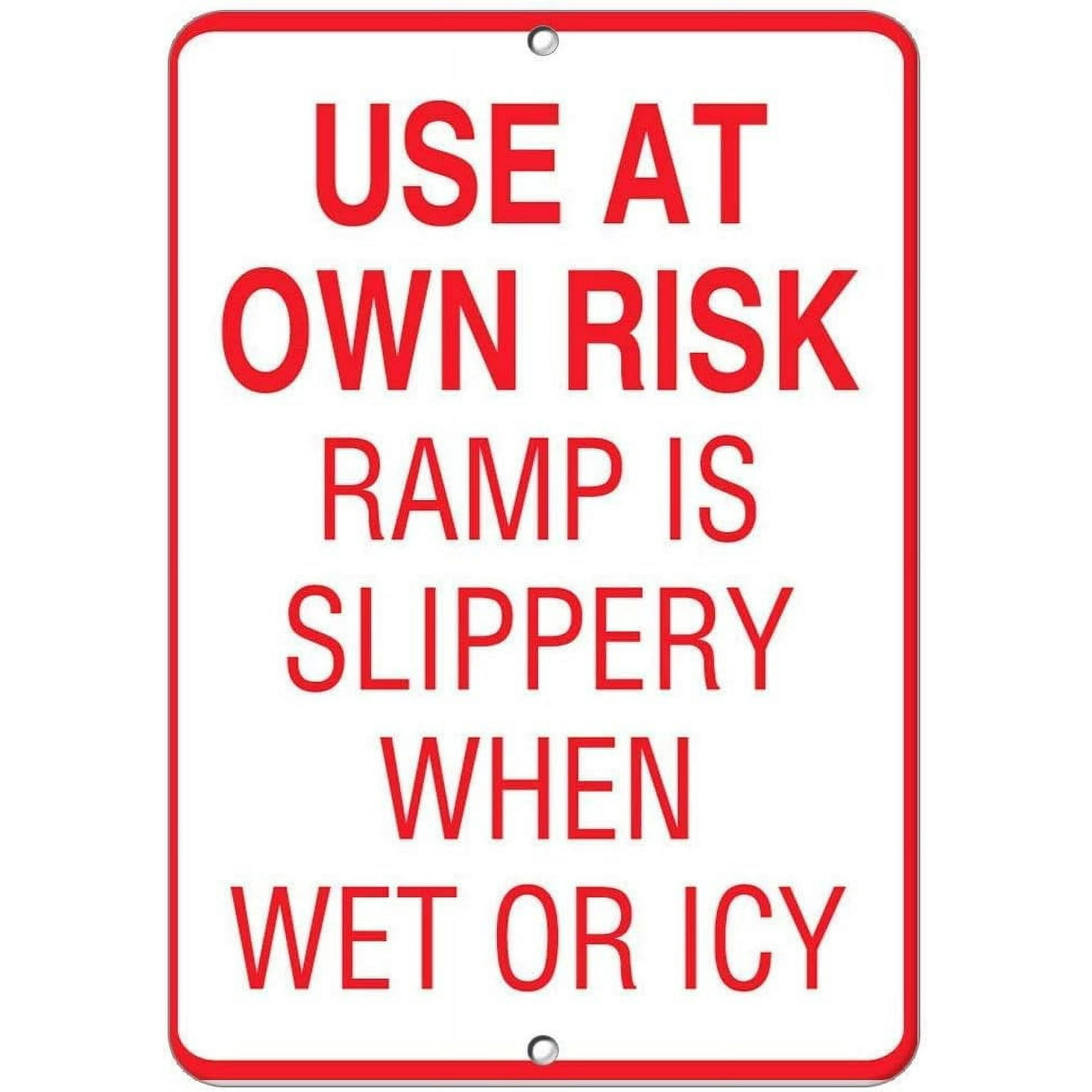 Click here for Aocisuki Warning Sign Use At Own Risk Ramp Is Slip... prices