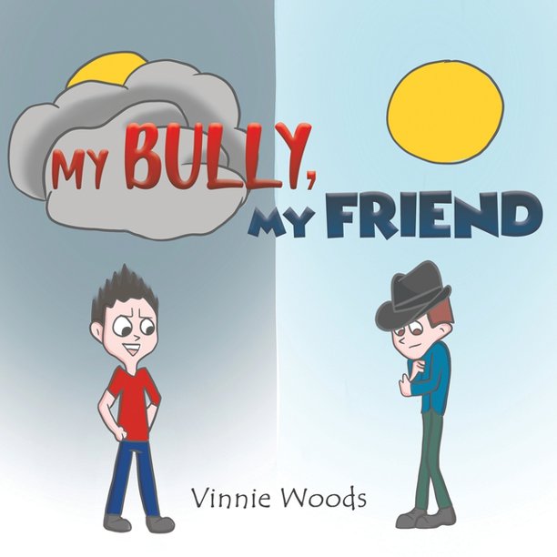 My Bully, My Friend (Paperback) - Walmart.com - Walmart.com