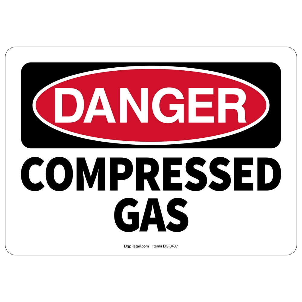 OSHA DANGER SAFETY SIGN COMPRESSED GAS - Walmart.com - Walmart.com