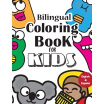 Bilingual Coloring Book For Kids: English/Spanish Learning Coloring ...