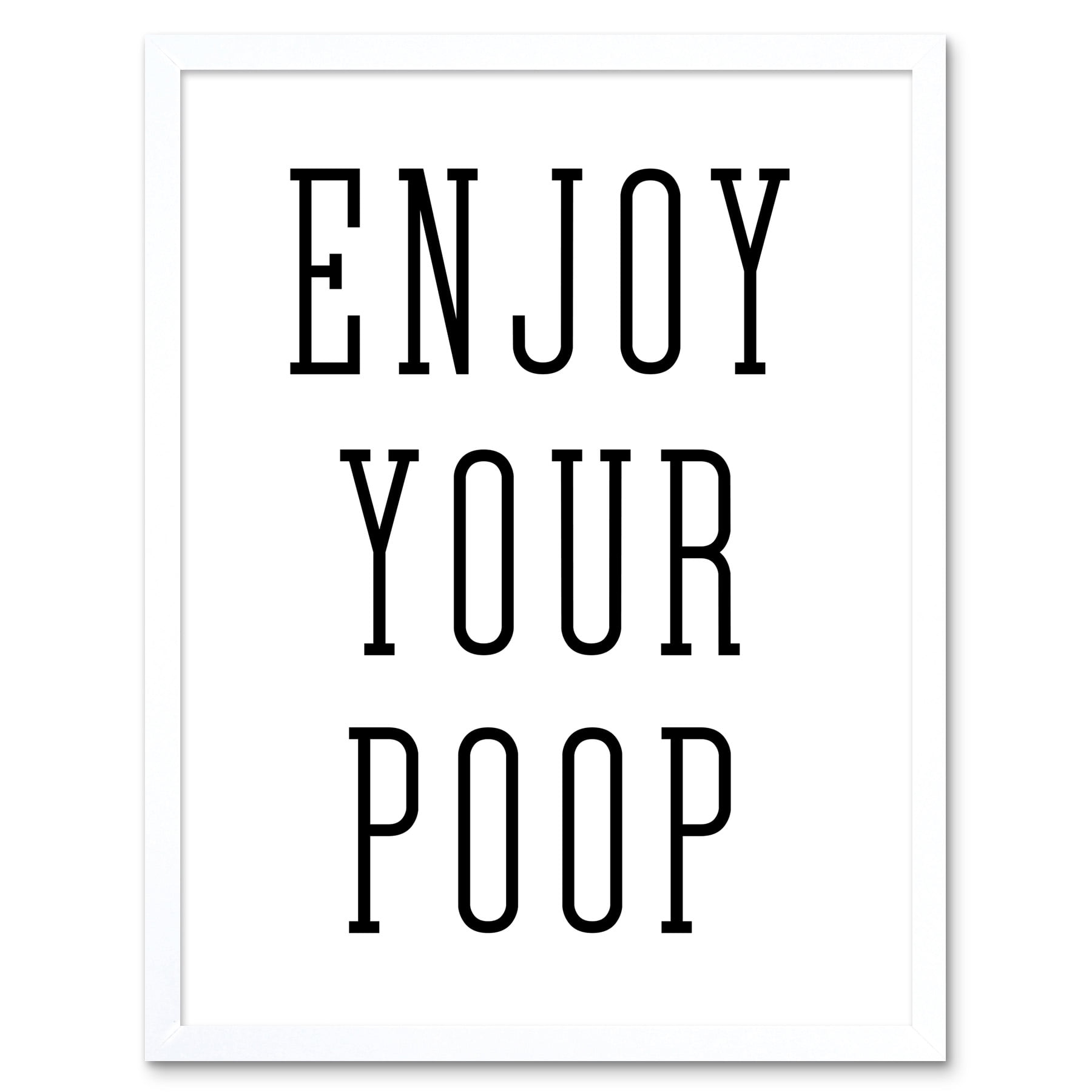 Enjoy Your Poop Funny Toilet Bathroom Sign Bathroom Decor Wall Art Art ...
