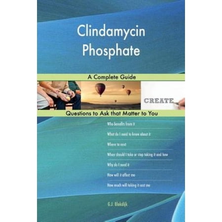 Clindamycin Phosphate; A Complete Guide | Walmart Canada