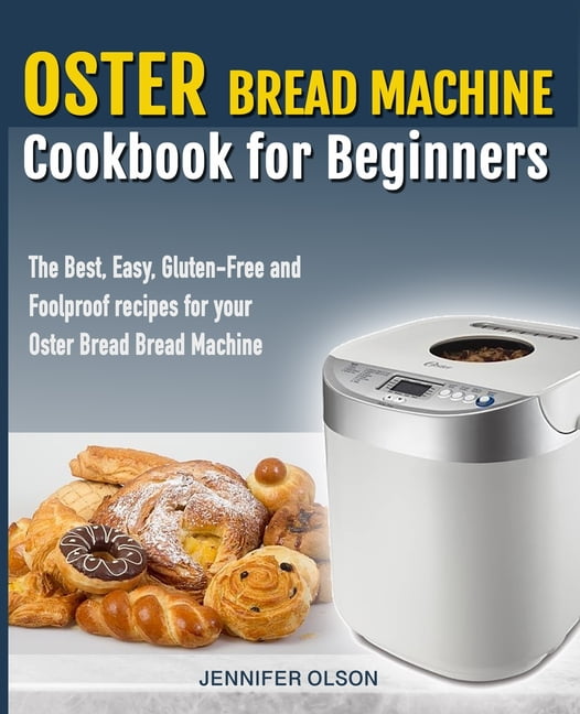 Oster Bread Machine Recipes