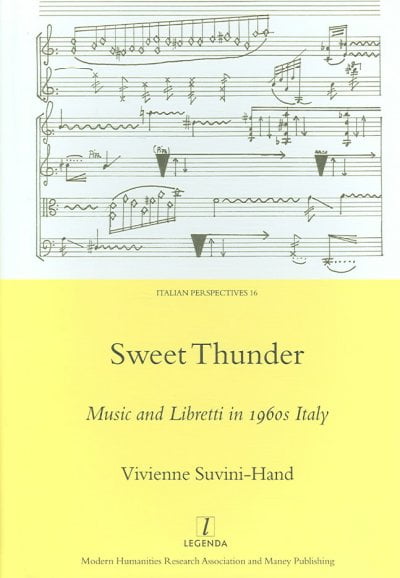 Pre-Owned Italian Perspectives Sweet Thunder: Music and Libretti in ...
