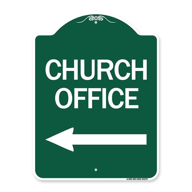 SignMission 18 x 24 in. Designer Series Sign - Church Office, Green ...