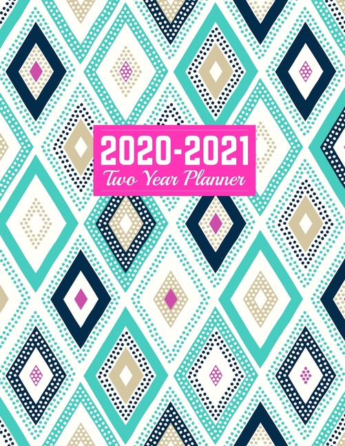 2020-2021 Two Year Planner: Trendy 24-Month Planner & Calendar - Large ...