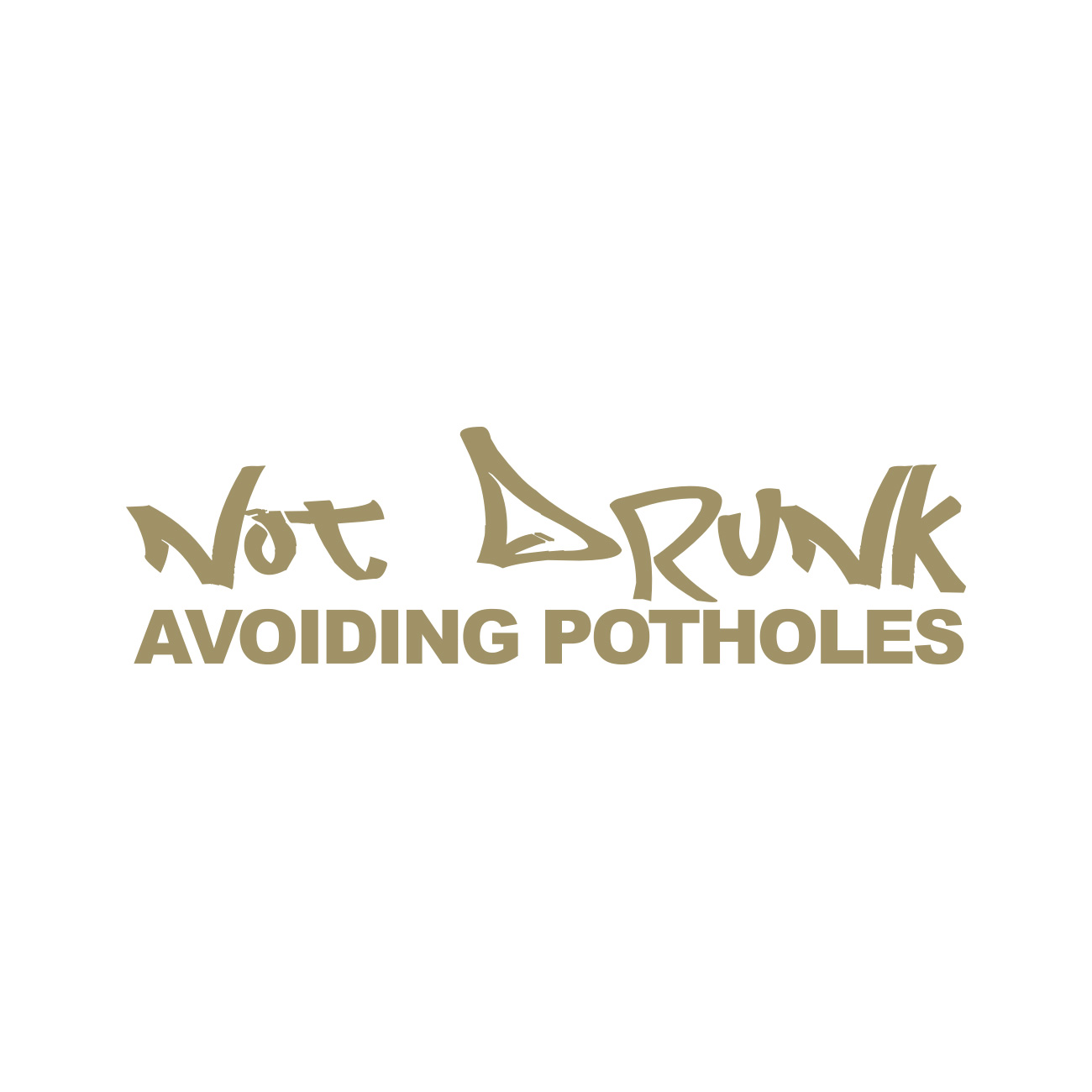 Not Drunk Just Avoiding Potholes Sticker Decal Die Cut - Self Adhesive ...