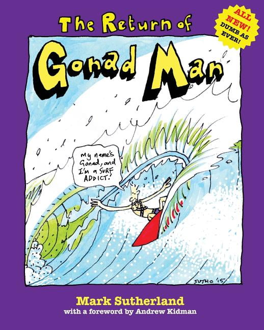 The Return of Gonad Man (Paperback) - Walmart.com
