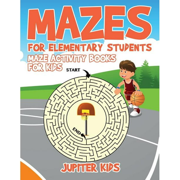 Mazes for Elementary Students : Maze Activity Books for Kids (Paperback ...