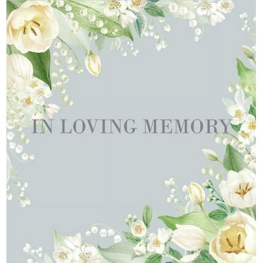 Celebration Of Life : Funeral Sign In Book For Loved Ones To Sign ...