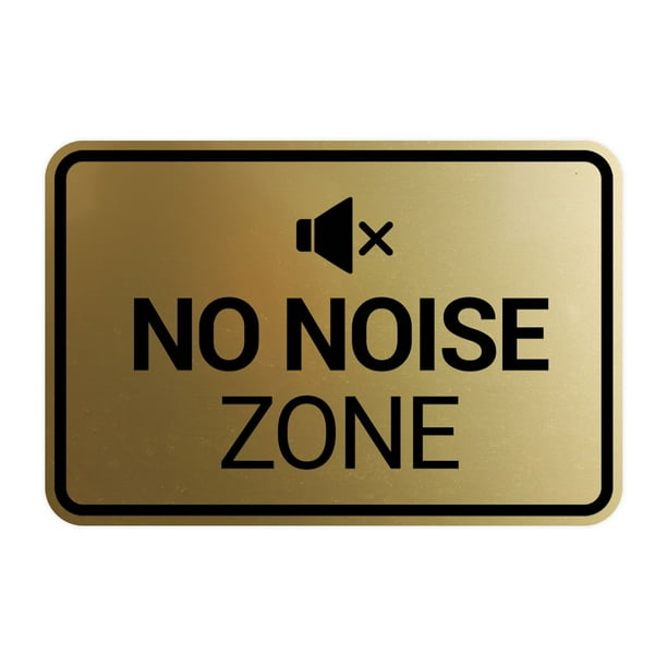 Signs ByLITA Classic Framed, No Noise Zone Sign (Brushed Gold) - Large ...