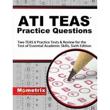 ATI TEAS 6 Practice Test Book: 500 Study Questions for the ATI TEAS VI ...