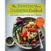 Reverse Diabetes: A Guide to Treating and Reversing Diabetes with Diet ...