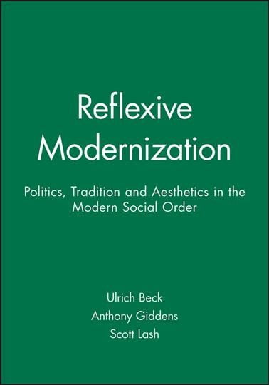 Pre-Owned Reflexive Modernization : Politics, Tradition and Aesthetics ...