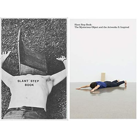 Slant Step Book: The Mysterious Object and the Artworks It Inspired ...