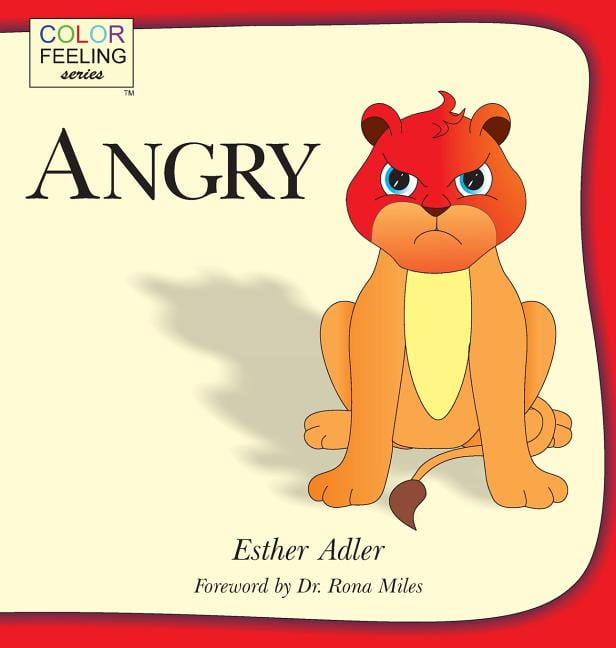 Angry : Helping Children Cope With Anger (Hardcover) - Walmart.com