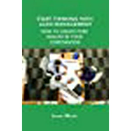 Start Thinking with Lean Management: How to Create Pure Wealth in Your ...