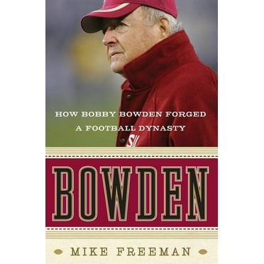 Bobby Bowden On Leadership : Life Lessons from a Two-Time National ...